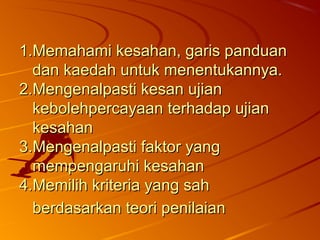 Kesahan kebolehpercayaan (minggu 3) | PPT