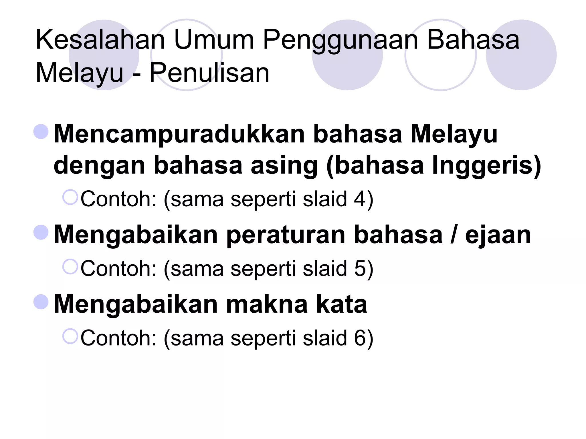 Kesalahan umum penggunaan bahasa melayu | PPT