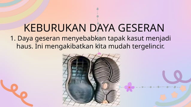 KEBAIKAN DAN KEBURUKAN DAYA GESERAN SAINS TAHUN 6 | PPT