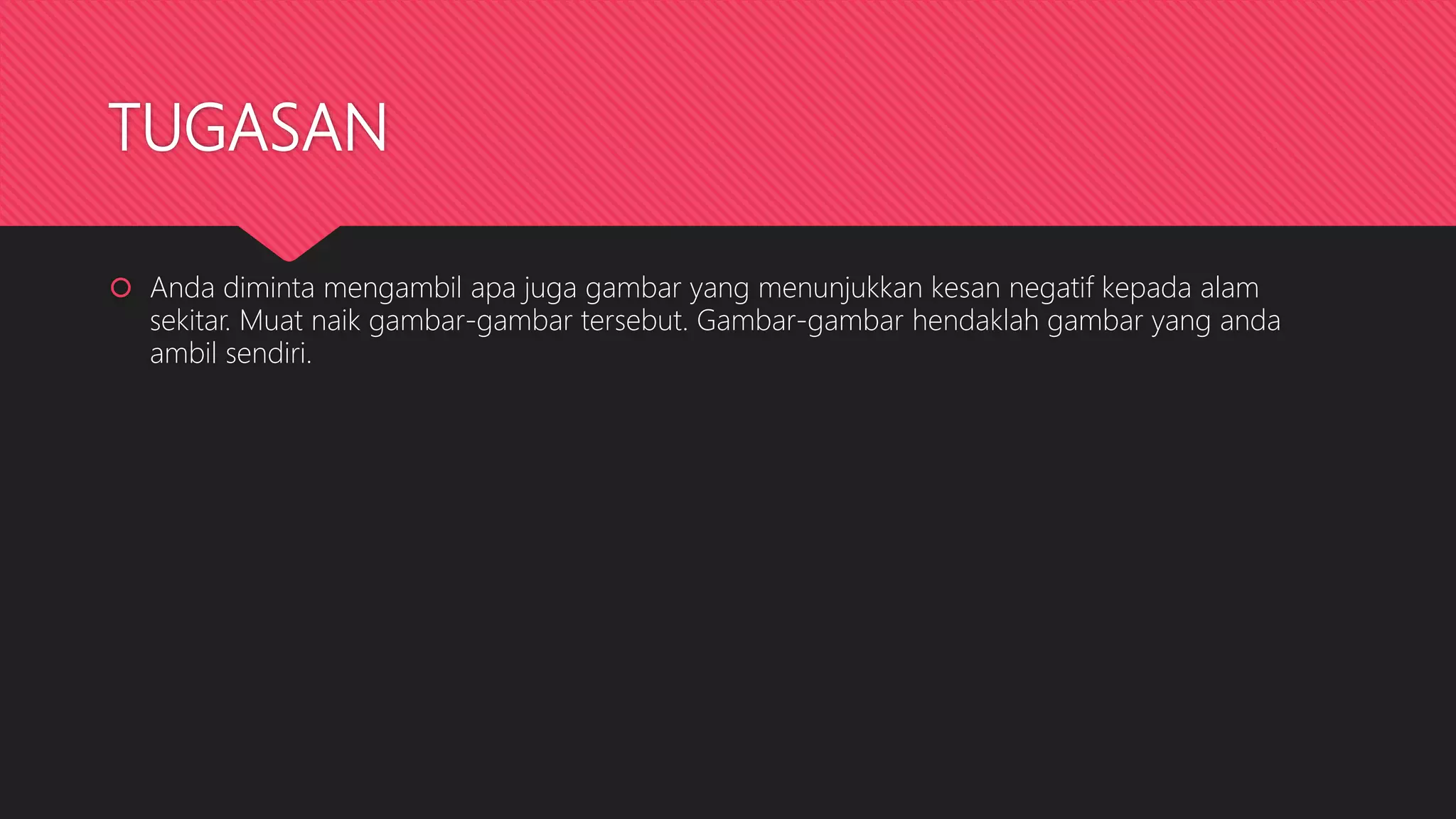Kesan kepada alam sekitar | PPT