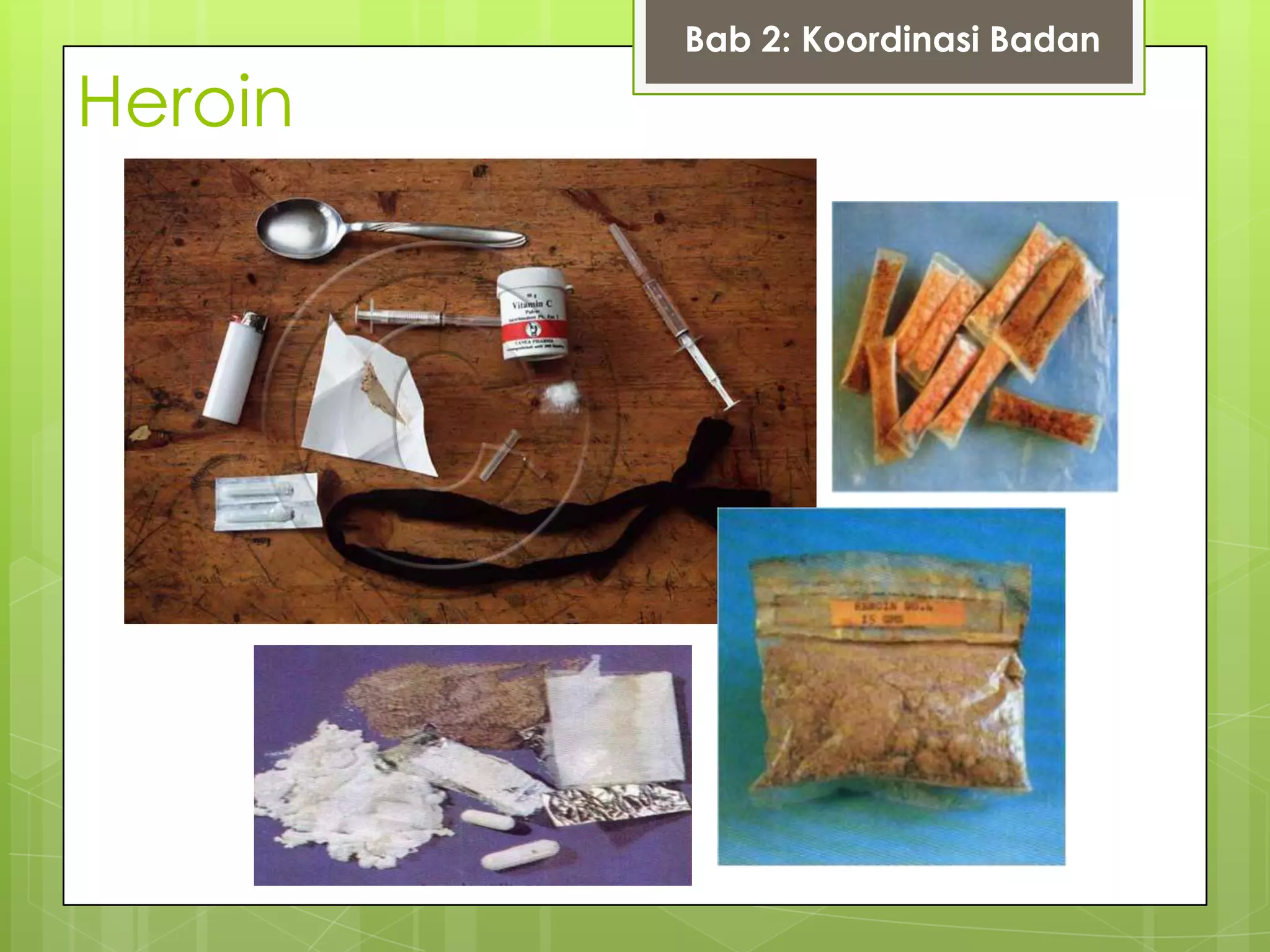 Kesan Penyalahgunaan Dadah | PPT