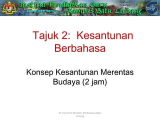 Kesantunan masyarakat malaysia minggu 5 | PPT