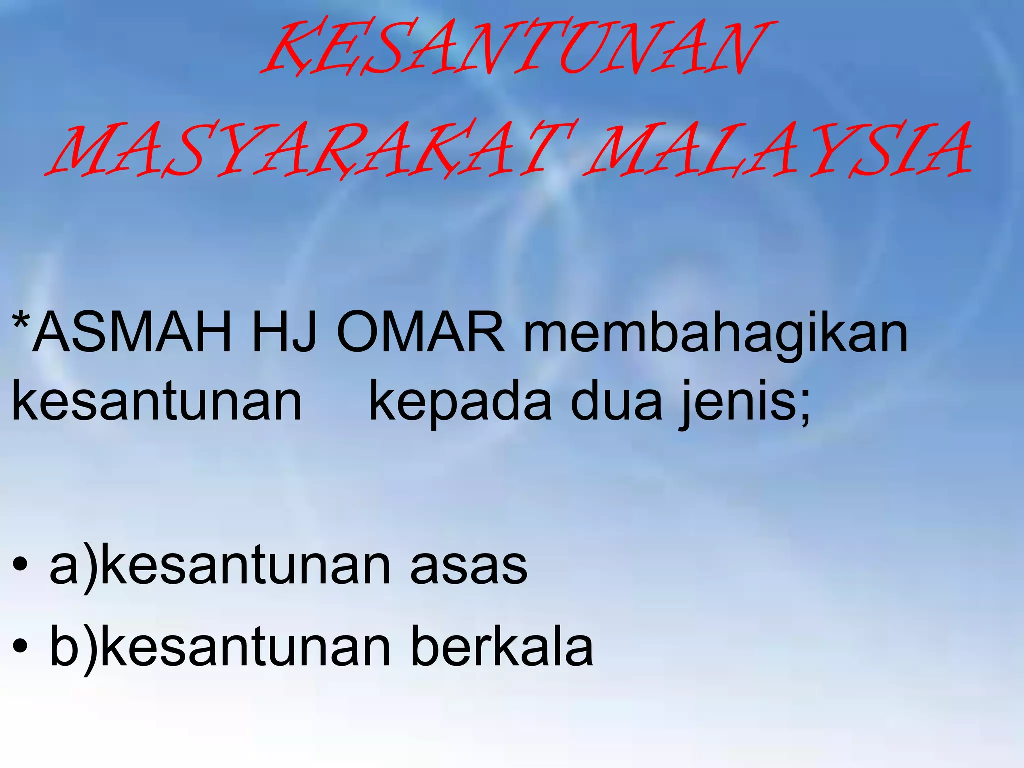 Kesantunan mengikut perspektif (asmah hj omar) | PPTX