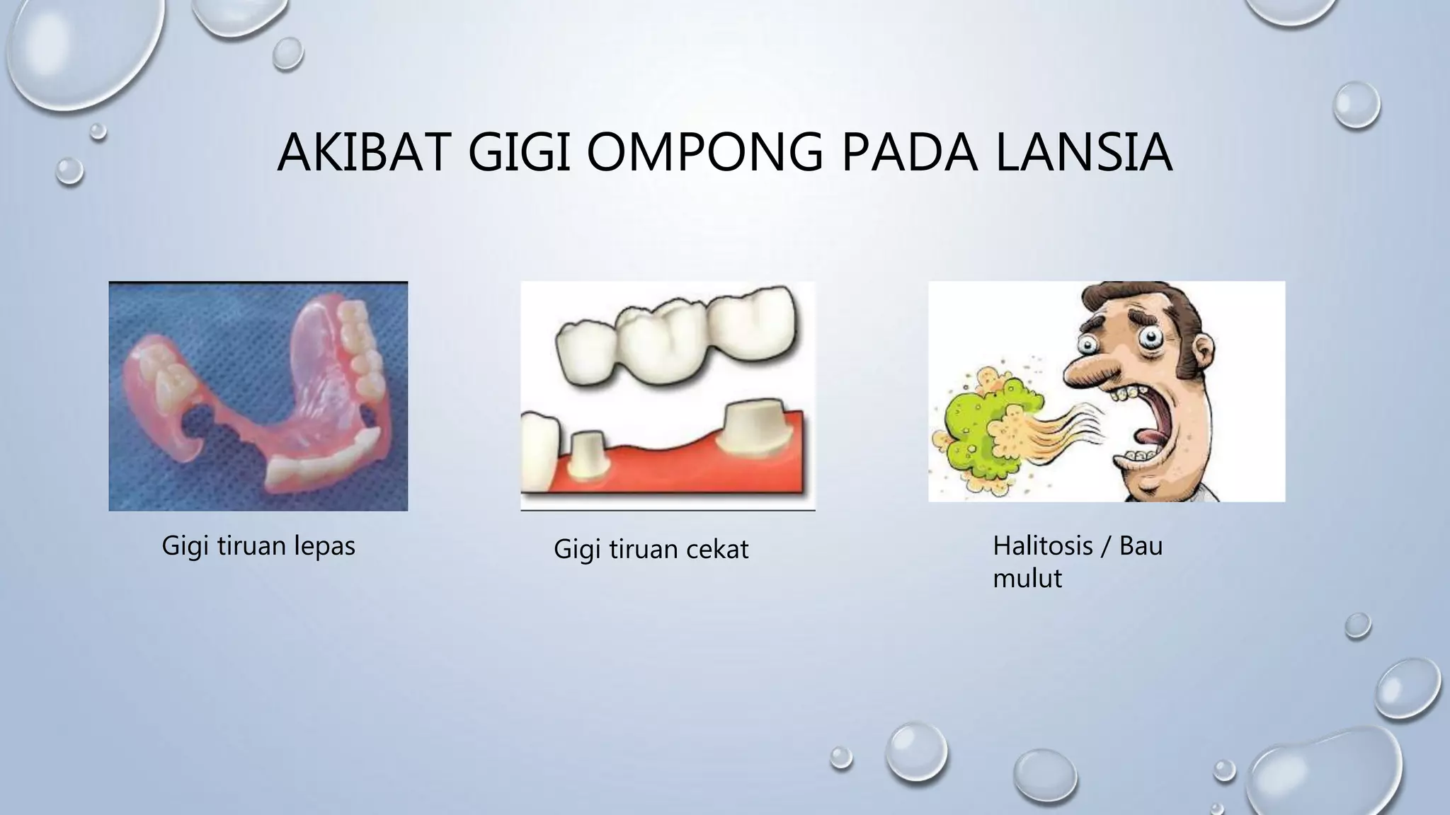 Kesehatan Gigi dan Mulut Pada Lansia | PPTX