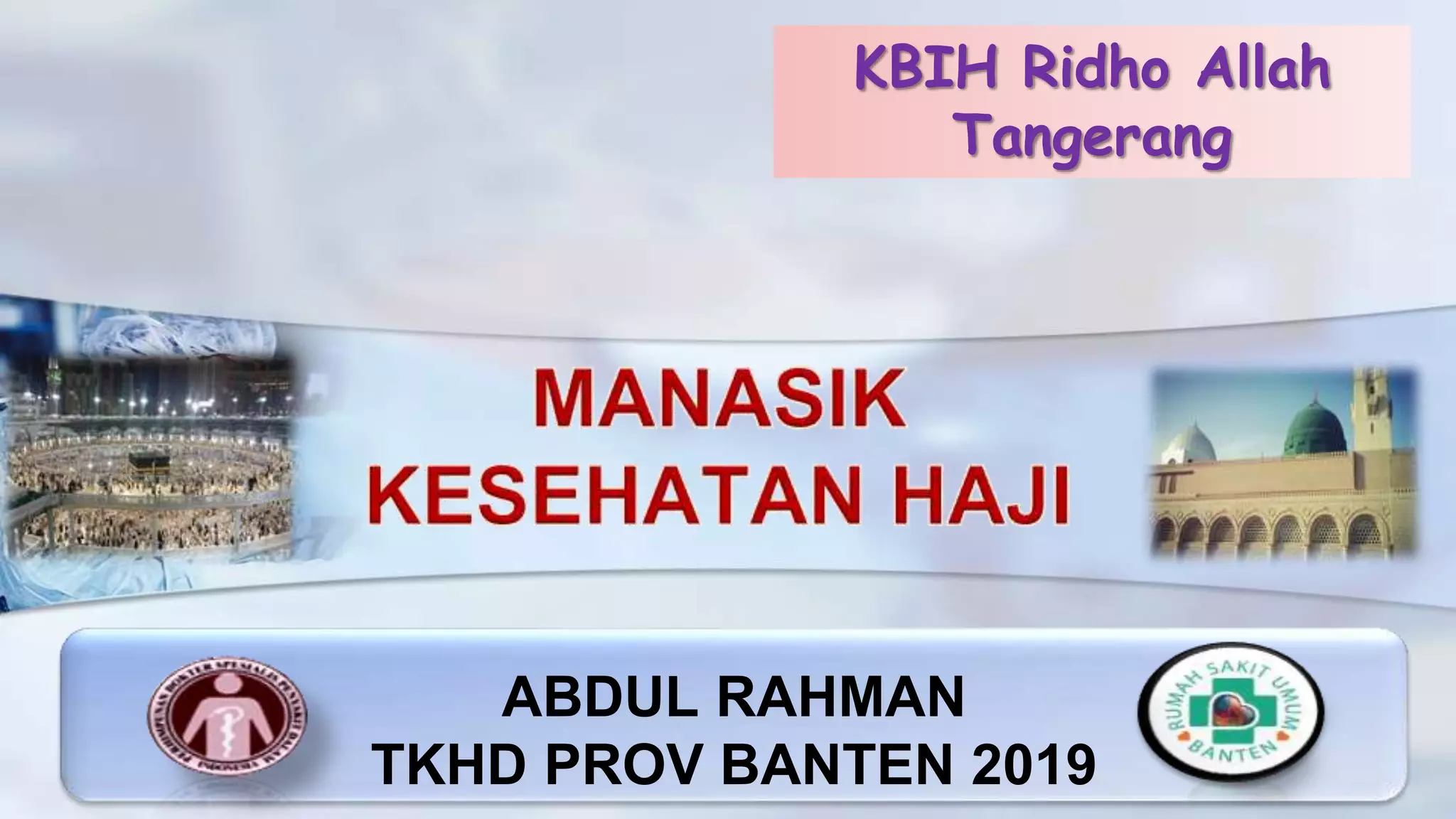 Kesehatan Haji Ridho Allah.pptx