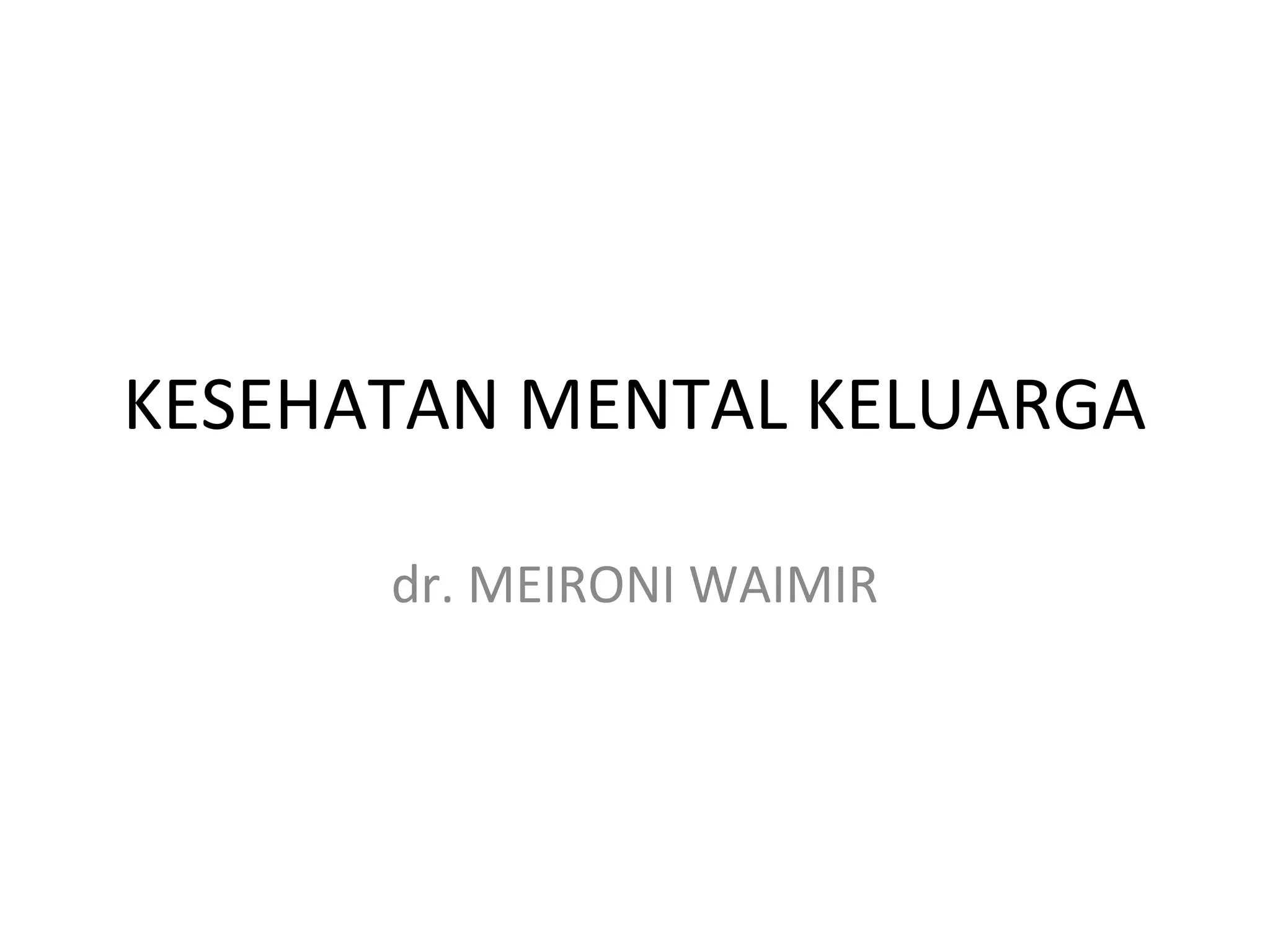 Kesehatan mental | PPT