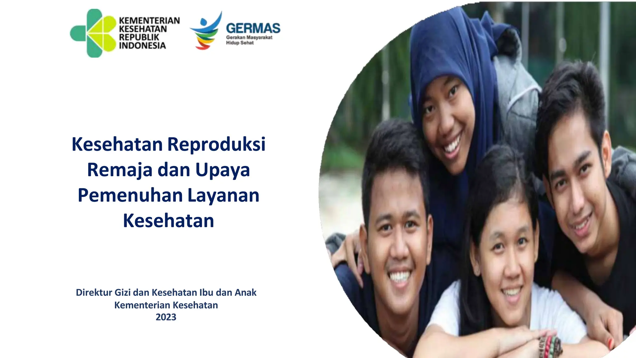 Kesehatan Reproduksi Remaja indonesia 2023 | PPTX