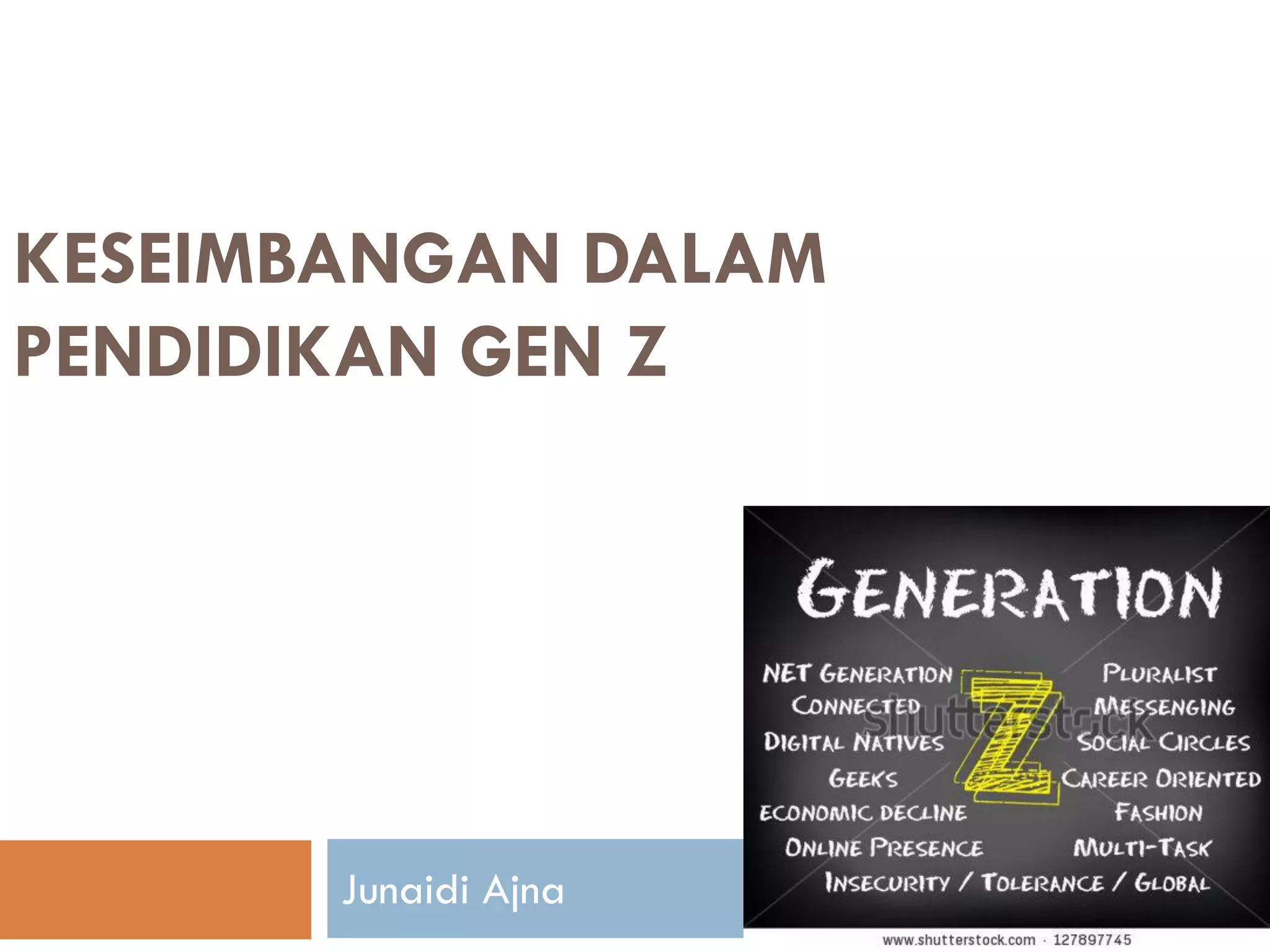 Keseimbangan dalam pendidikan gen z | PDF