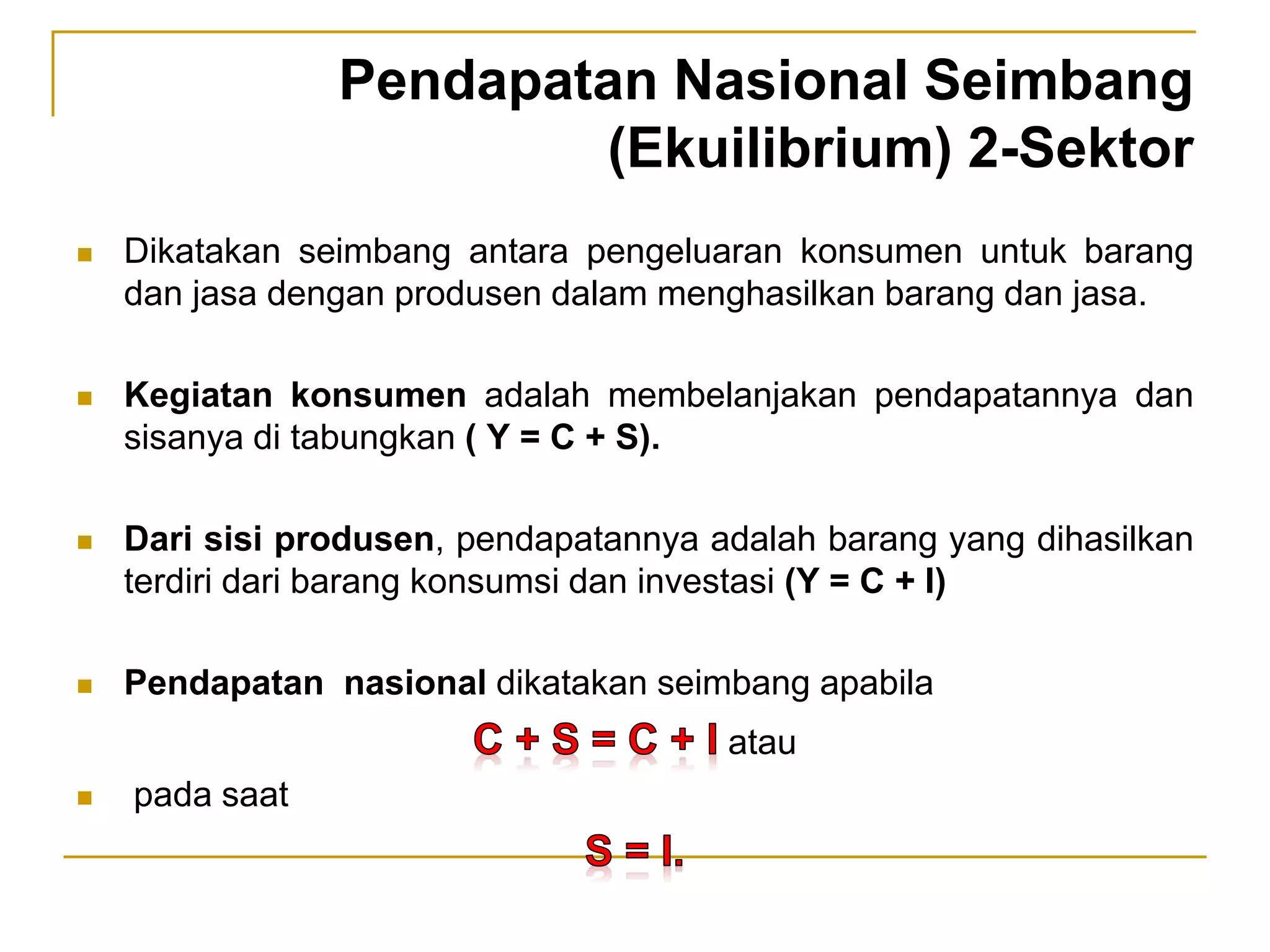 Keseimbangan pendapatan nasional_ekonomi | PPTX