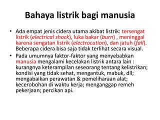 keselamatan-dan-kesehatan-kerja-listrik.ppt