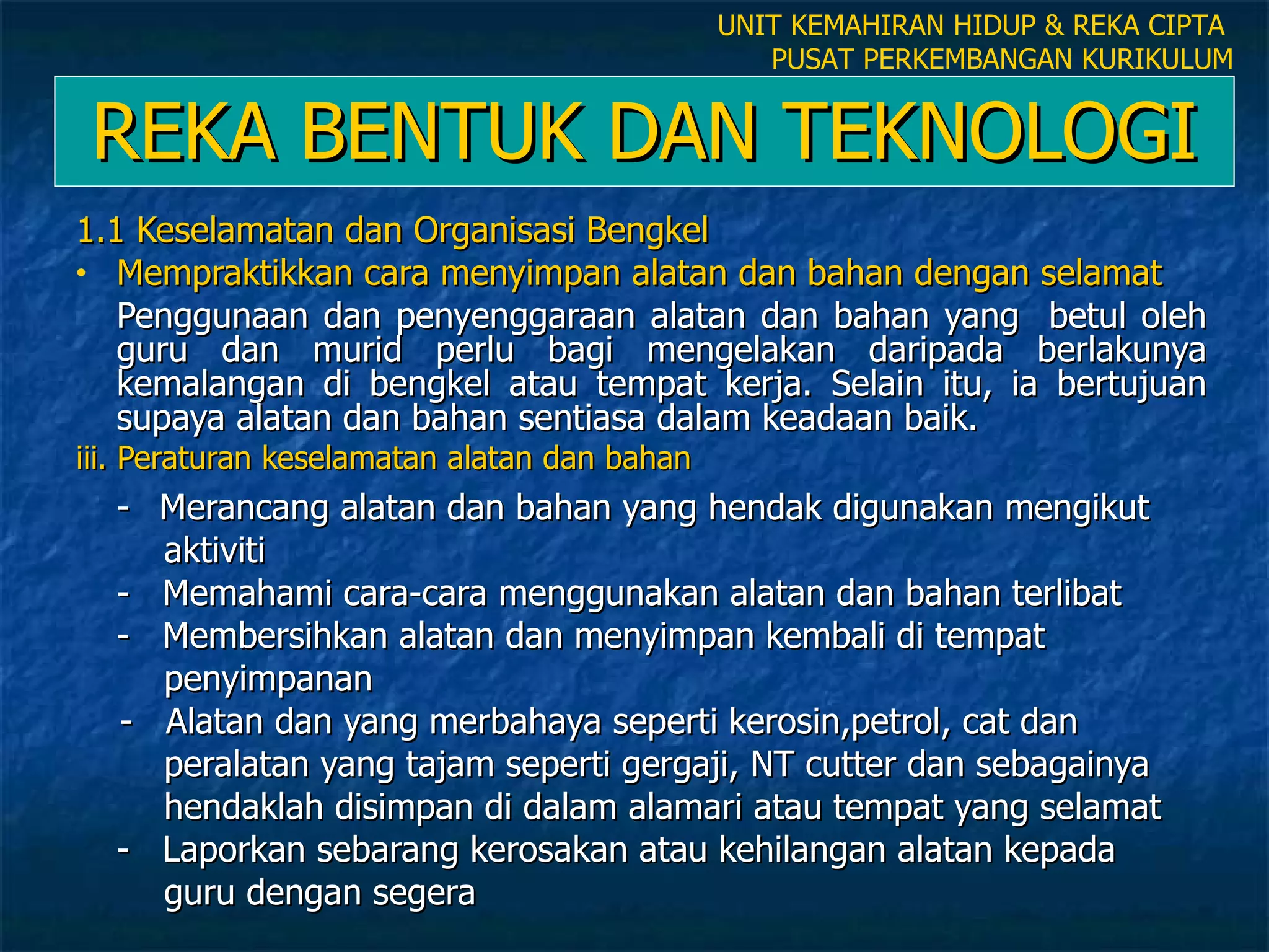 Keselamatan Dan Organisasi Bengkel | PPT