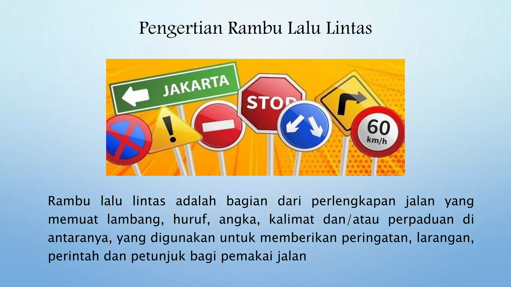 Materi PJOK Kelas 8 - Keselamatan di Jalan Raya | PPTX