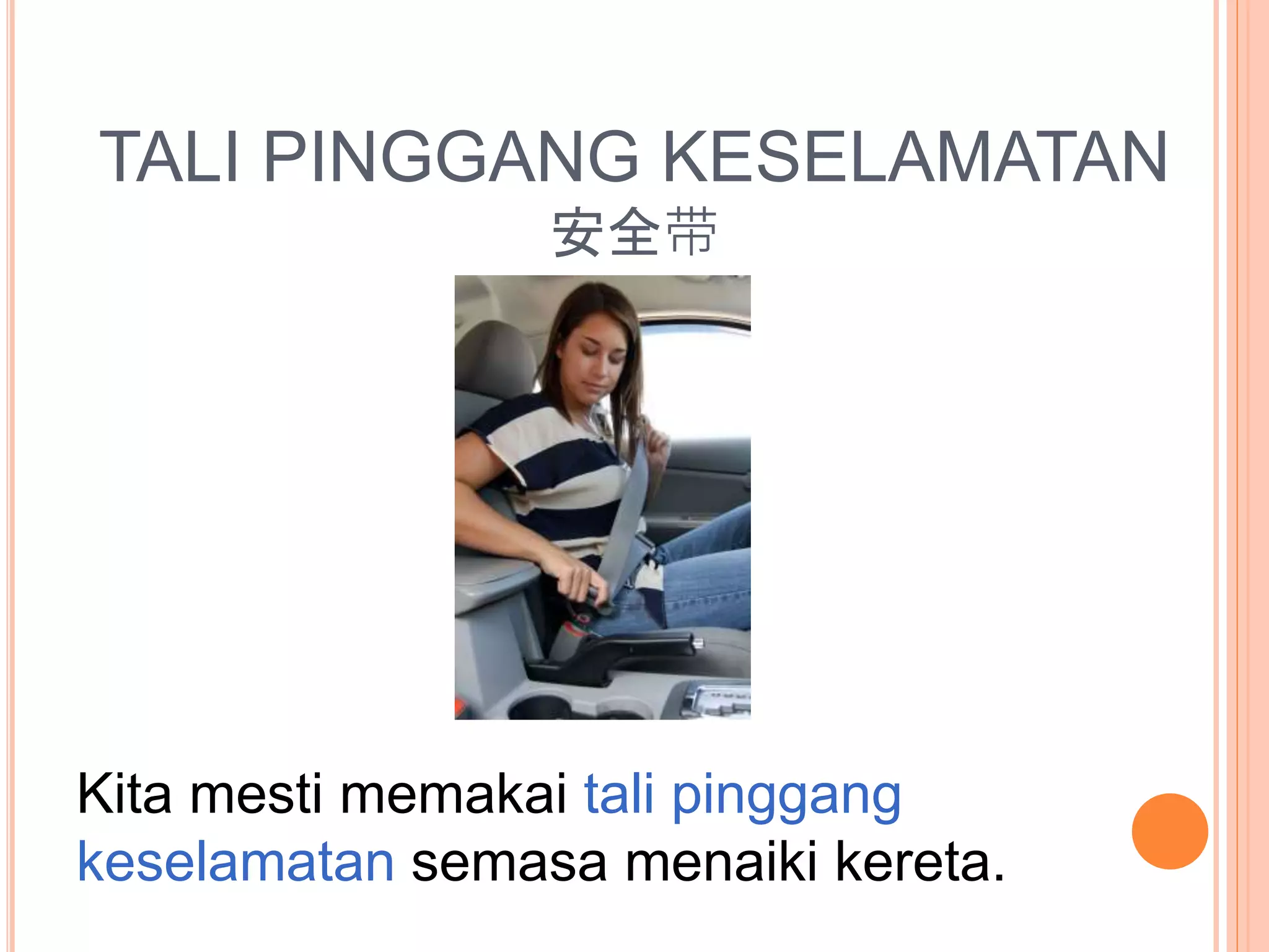 KESELAMATAN DI JALAN RAYA.ppt