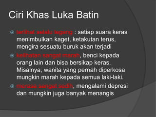 Kesembuhan Luka Batin | PPTX