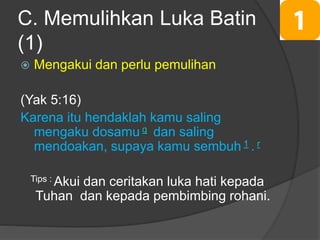 Kesembuhan Luka Batin | PPTX