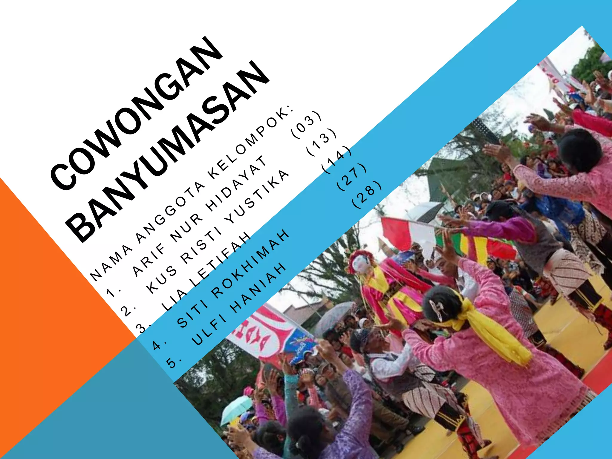 Kesenian Banyumas - Cowongan Banyumasan | PPTX