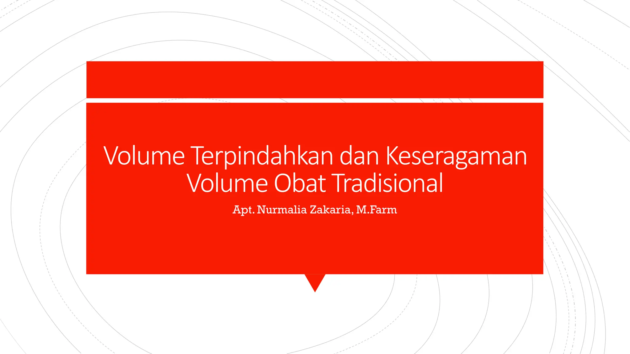 Keseragaman volume obat tradisional.pptx