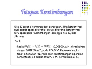 Kesetimbangan homogen | PPT