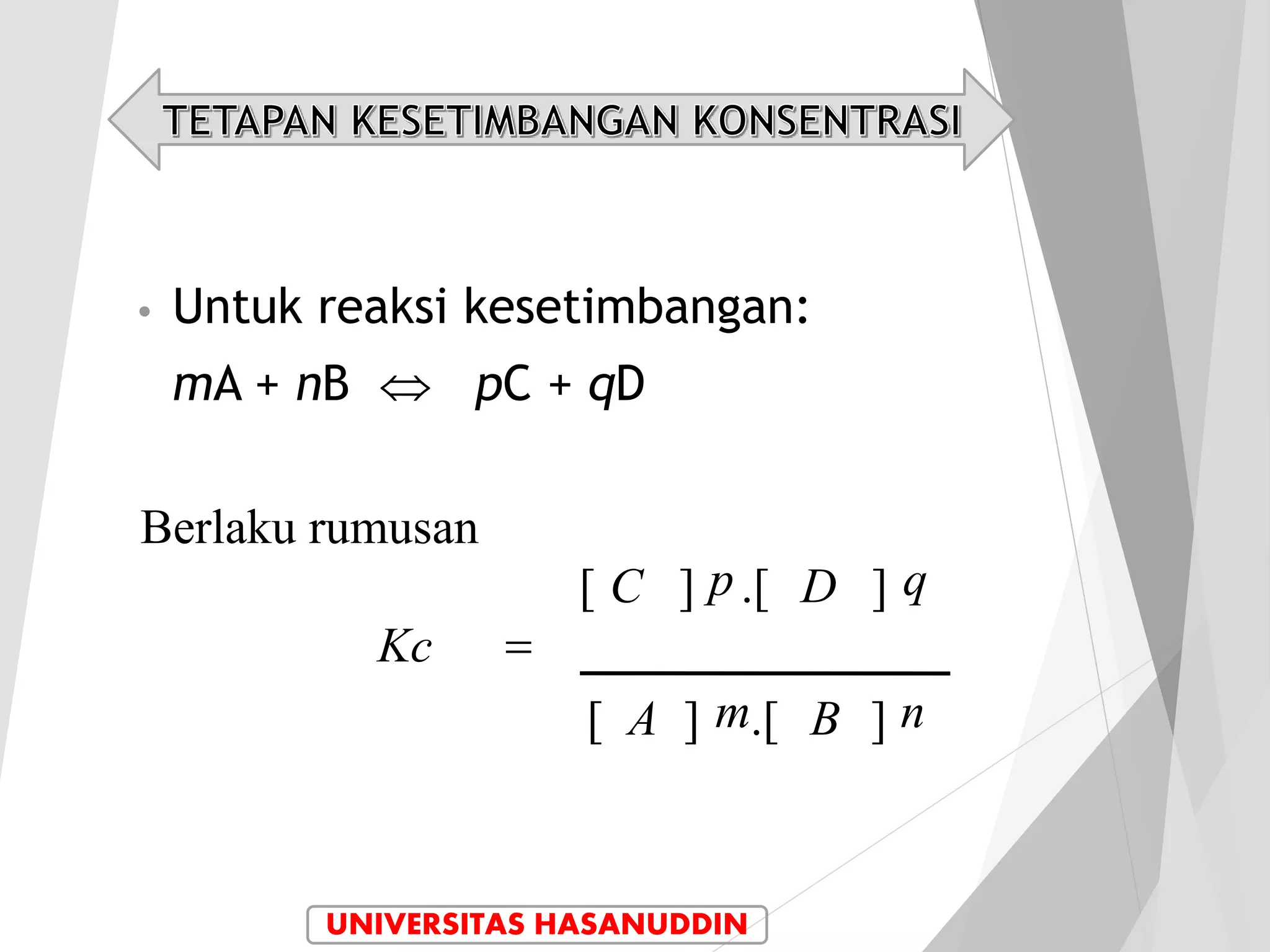 Kesetimbangan kimia itp unhas klp.8 | PPTX