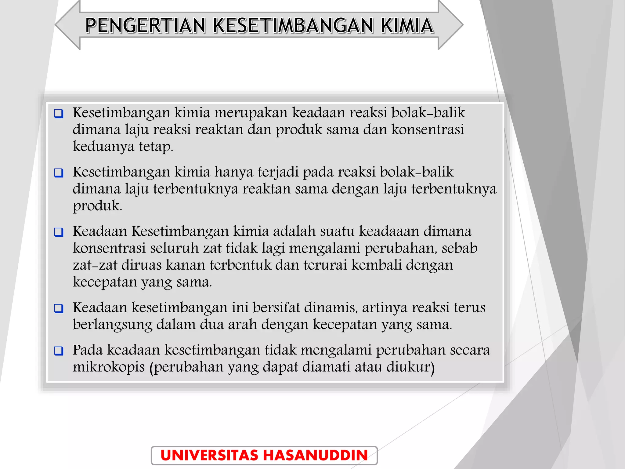 Kesetimbangan kimia itp unhas klp.8 | PPTX