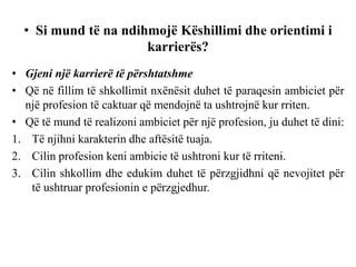 Keshillimi dhe orientimi i karrieres klasa 9, seminar (1).pptx