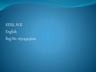 Keshu powerpoint presentation | PPTX