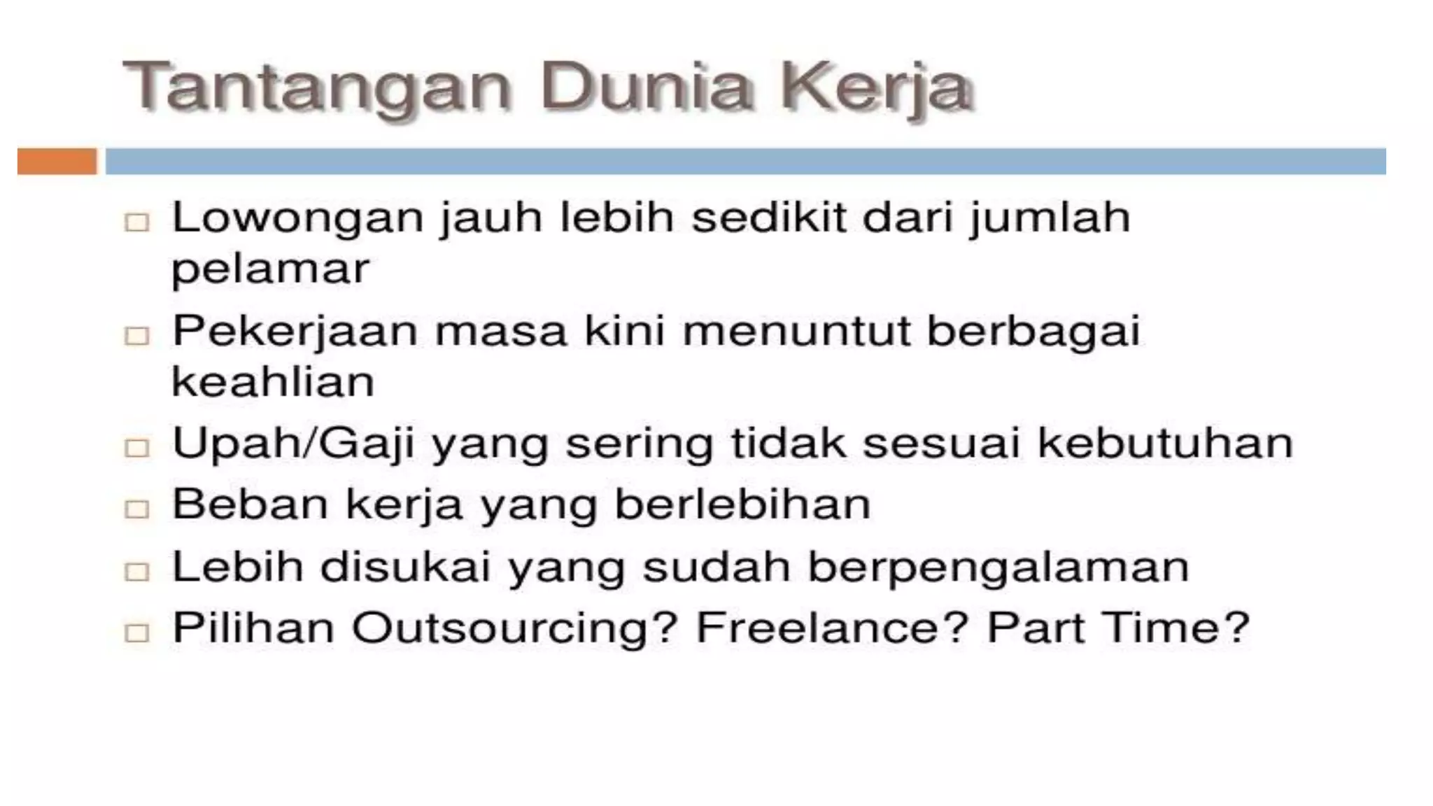 Kesiapan Menghadapi Dunia Kerja.pptx
