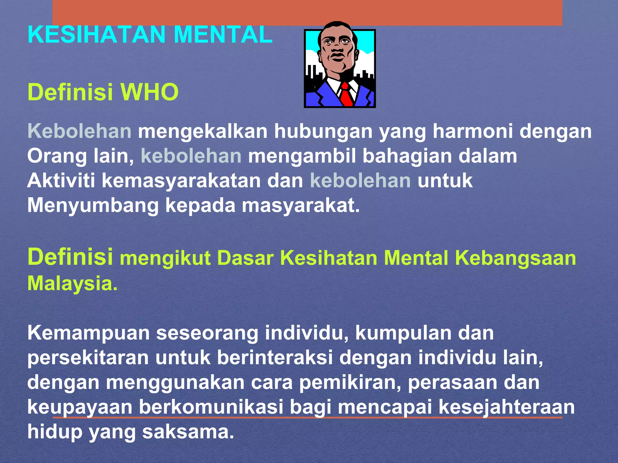 KESIHATAN MENTAL | PPT