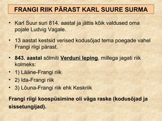 Keskaegse Euroopa kujunemine | PPT