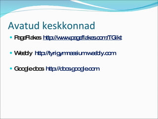 Avatud keskkonnad | PPT