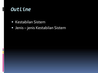 Kestabilan absolut | PPT