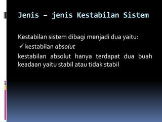 Kestabilan absolut | PPT