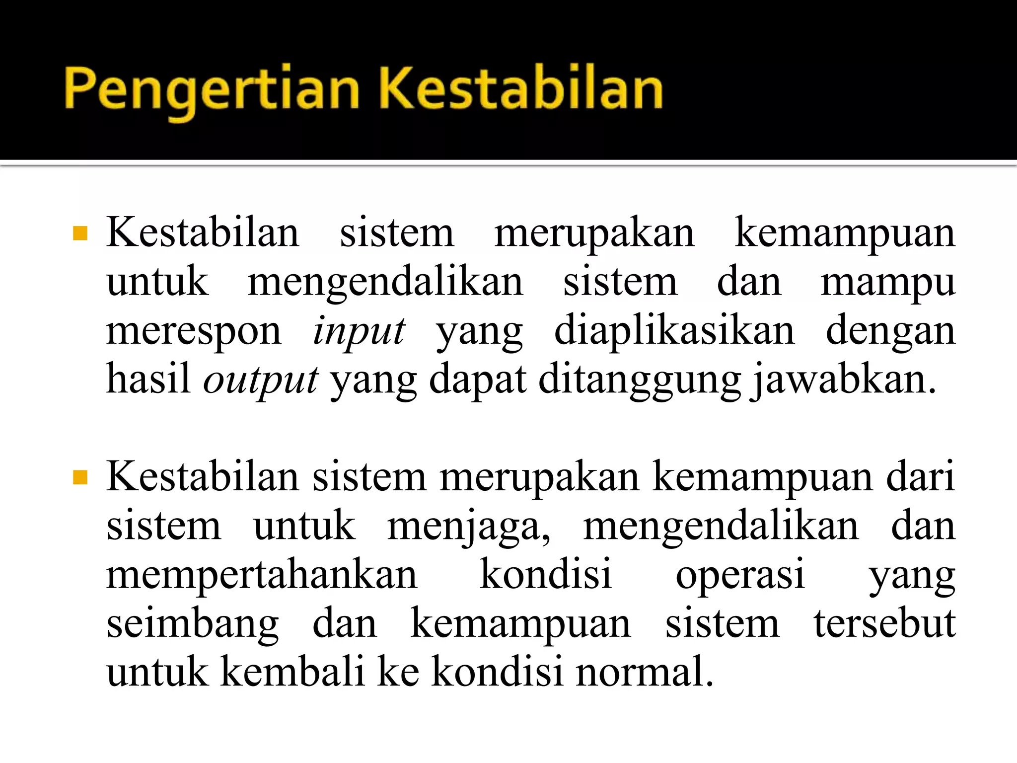 Kestabilan absolut | PPT