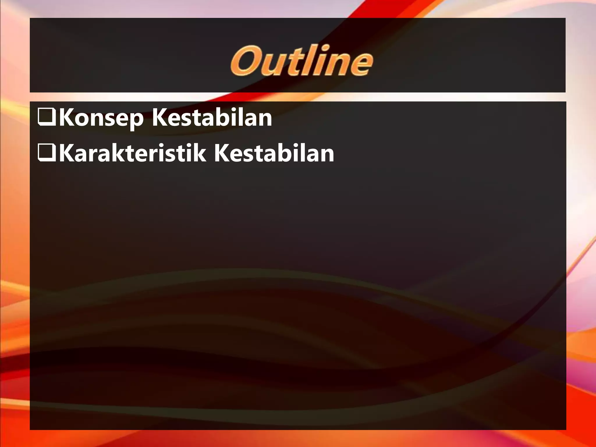 Kestabilan absolut | PPTX