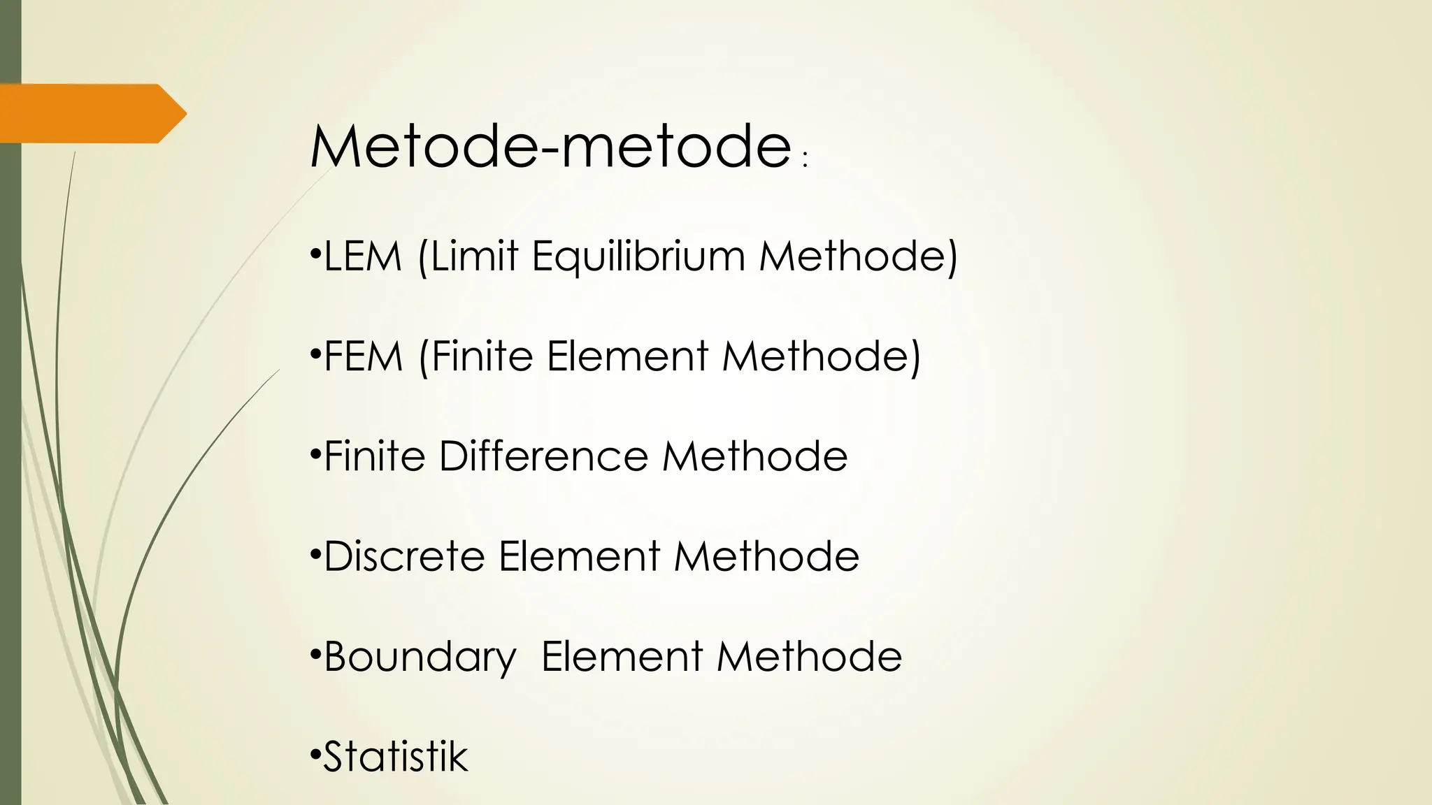 KESTABILAN LERENG_Dengan_Metode_FEM dan LEM | PPT