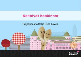 Kestävät hankinnat. Elina Levula | PPT
