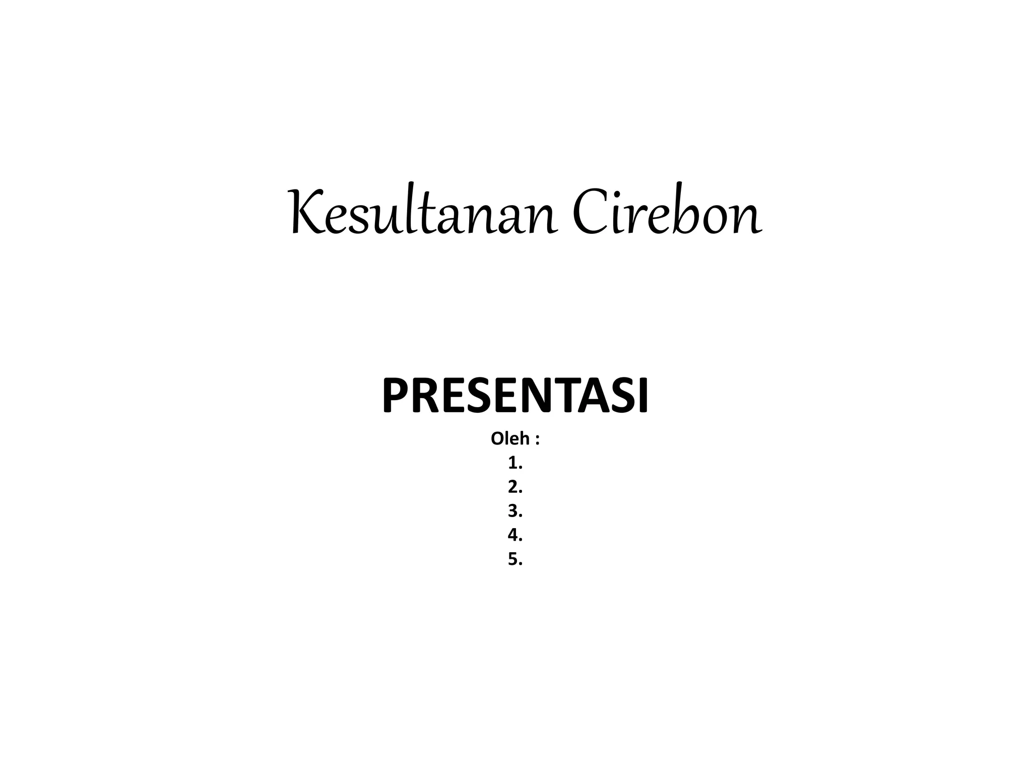 KESULTANAN CIREBON IPS.ppt