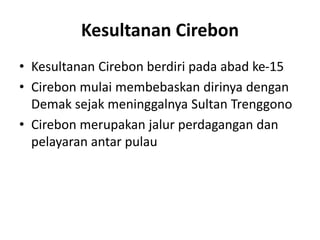 KESULTANAN CIREBON IPS.ppt