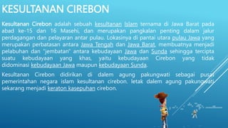 Kesultanan Cirebon XI IPS 4.pptx