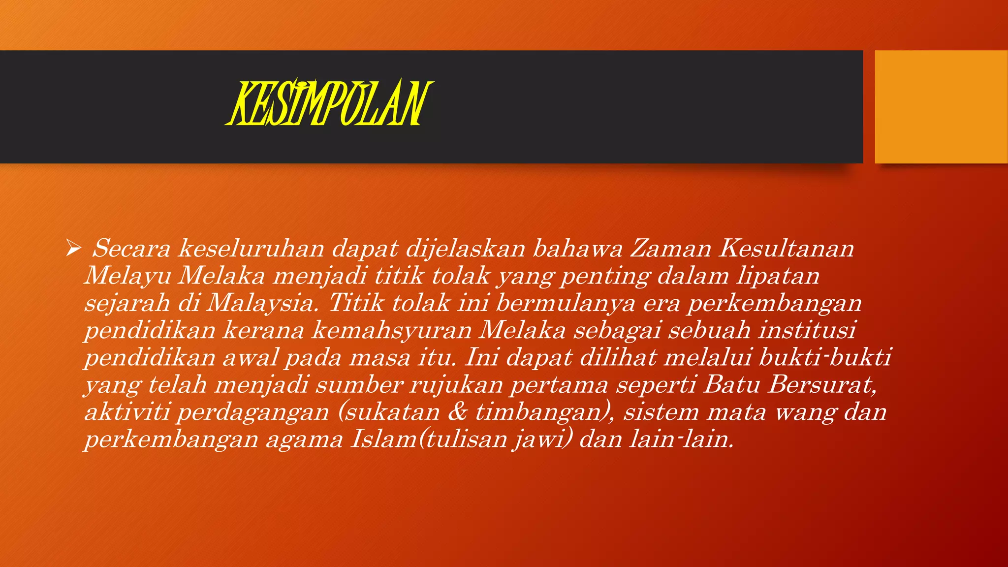 Kesultanan Melayu Melaka. | PPTX