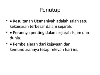 Menguak Kejayaan Kesultanan Utsmaniyah.pptx