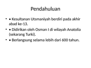 Menguak Kejayaan Kesultanan Utsmaniyah.pptx