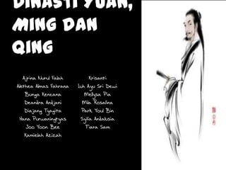 Kesusastraan dinasti yuan, ming dan qing | PPTX