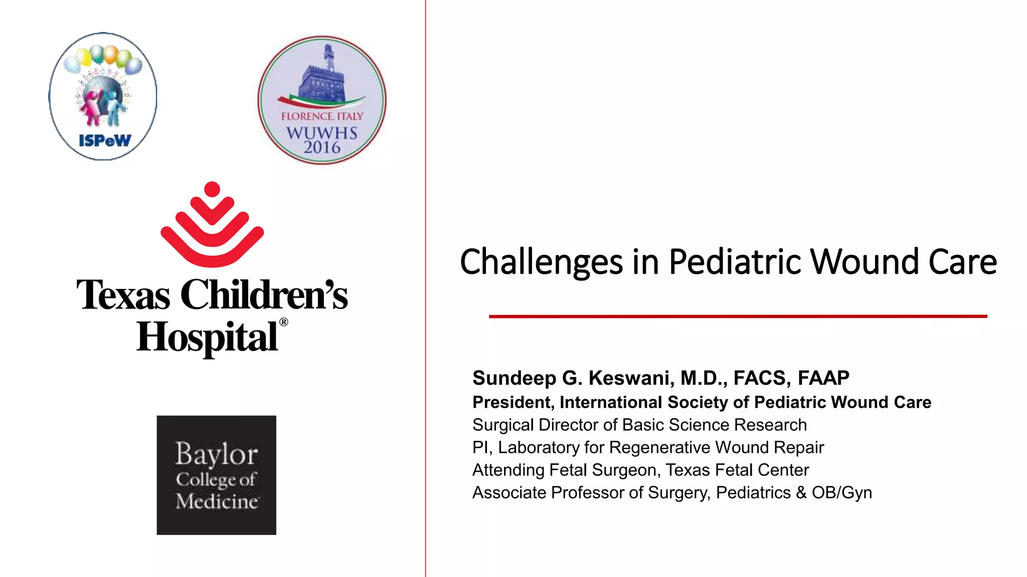 Challenges in Pediatric Wound Care | PDF