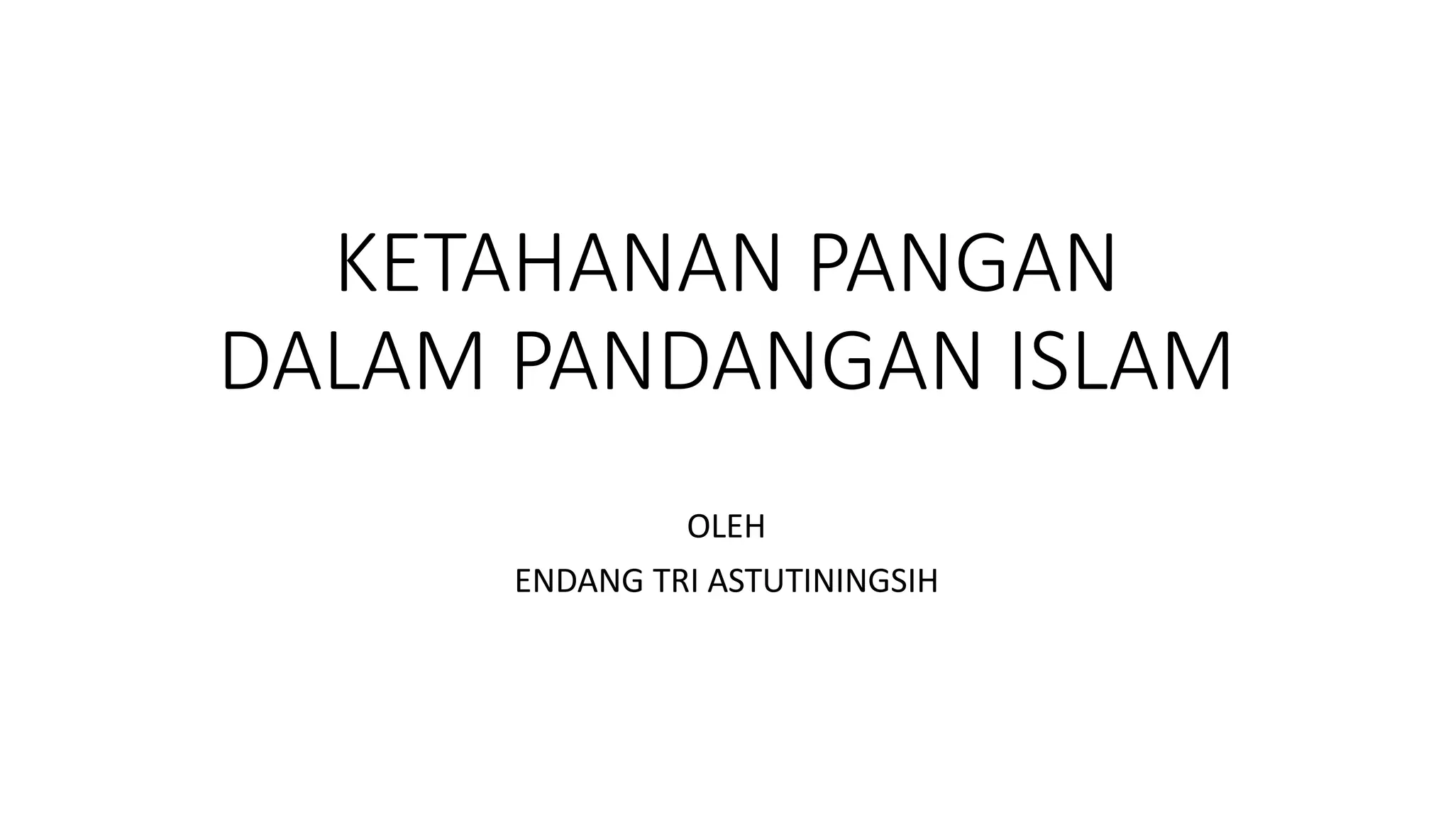 KETAHANAN PANGAN DALAM PANDANGAN ISLAM utk upload.pdf