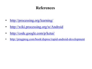 Exploring Ketai Library, Droidcon
