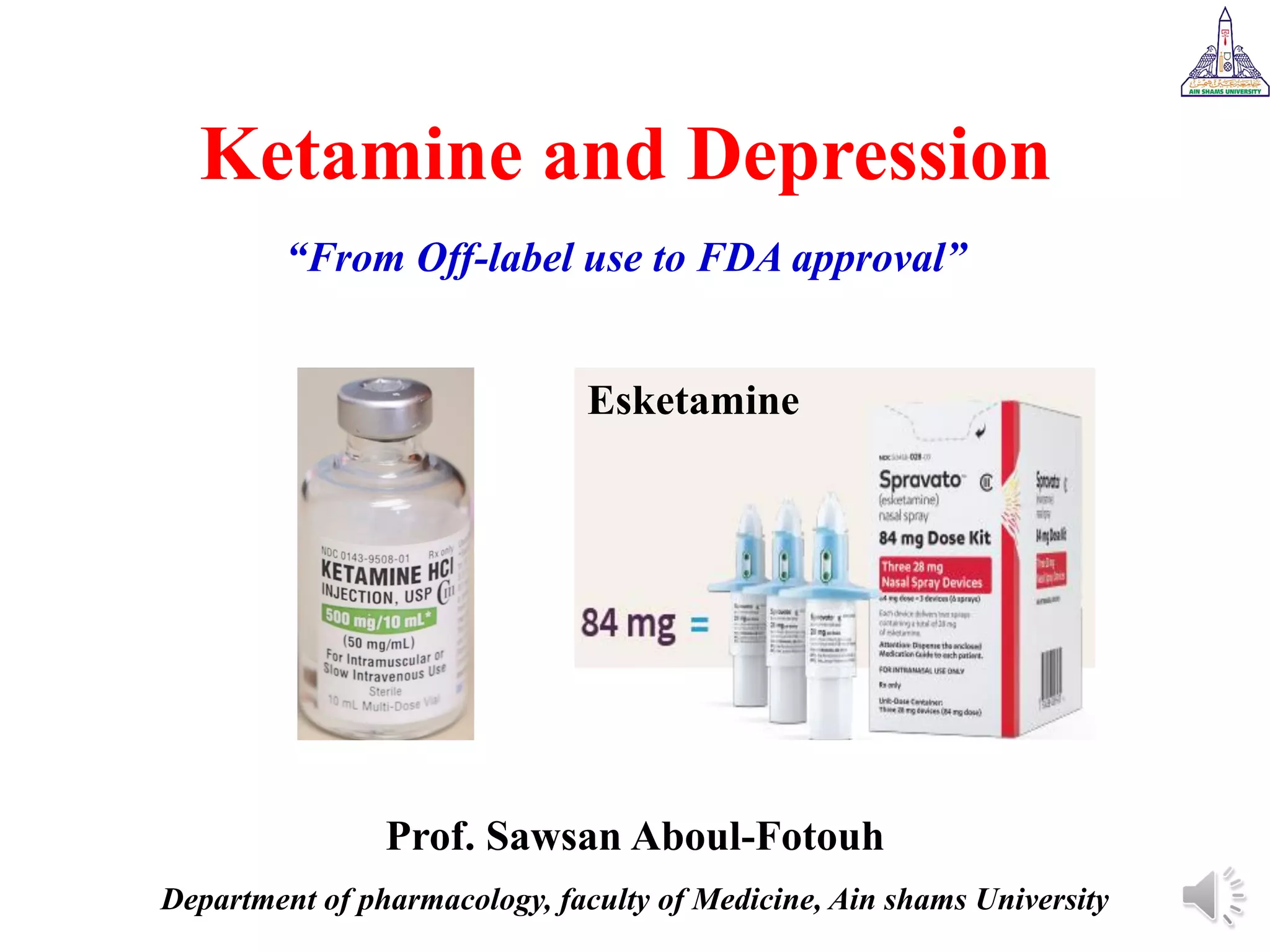 Ketamine and Intranasal Esketamine in Depression | PDF