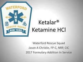 Ketamine education 2017 (3) | PPTX