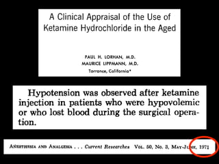 Ketamine: Friend or Foe? - Kris Thompson | PDF