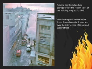 Ketchikan Fires (Updated) | PPTX